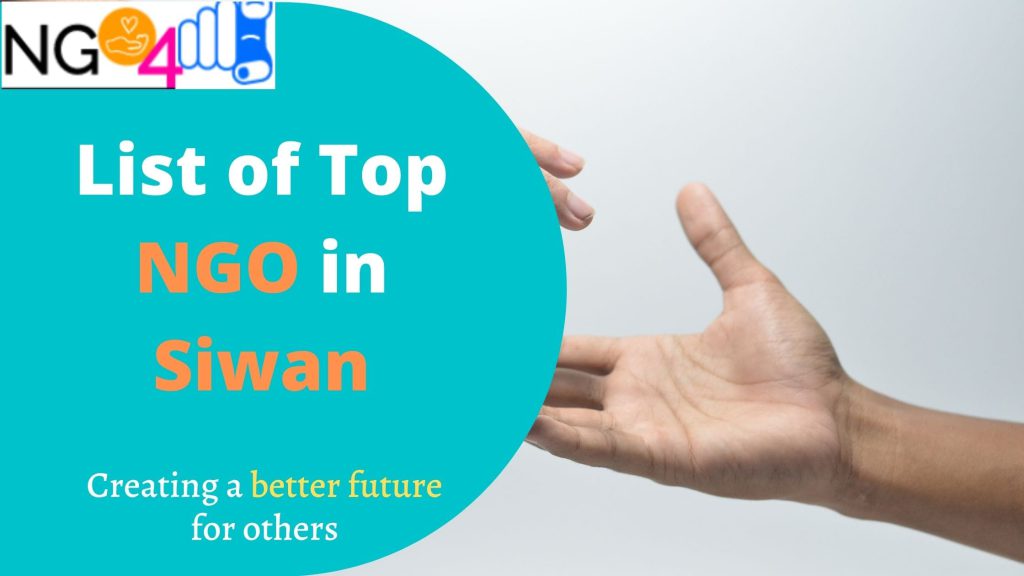 Top NGOs in Siwan, Bihar 65+ NGO's Creating a Better Future