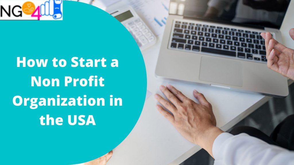 Step-by-Step Guide to Start a Non Profit Organization in USA