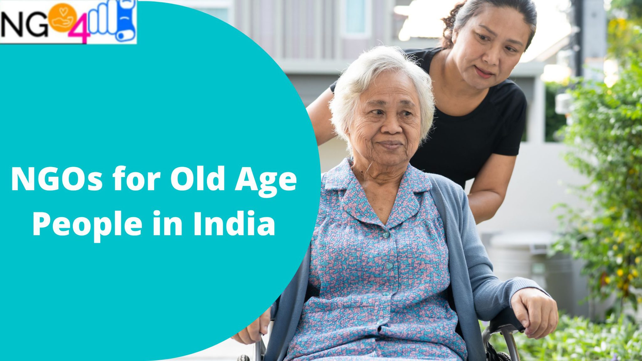 Top NGOs for Old Age in India- Best Elderly Care Homes